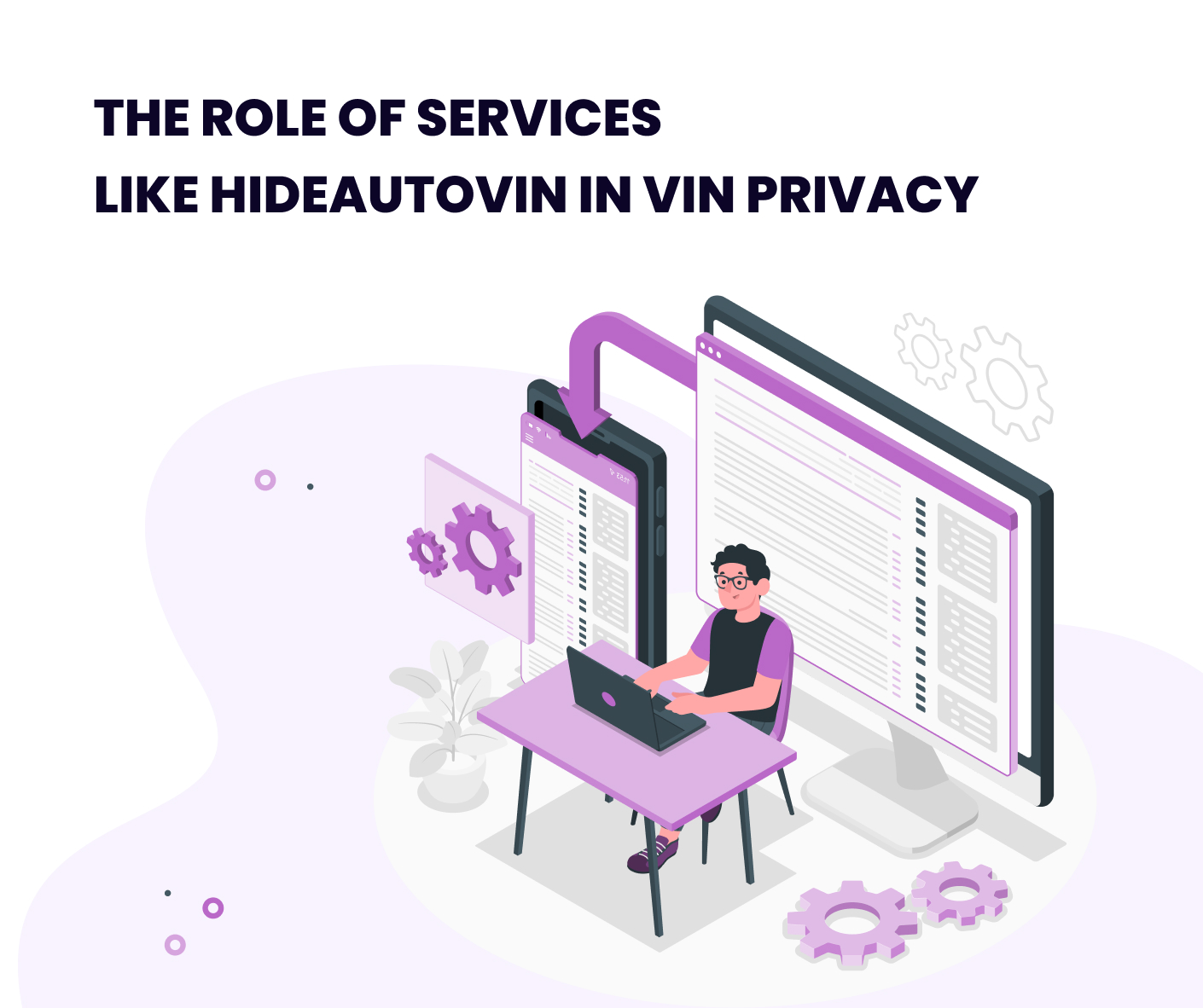 Protecting Your Vehicle’s Identity: The Importance of VIN Privacy ...